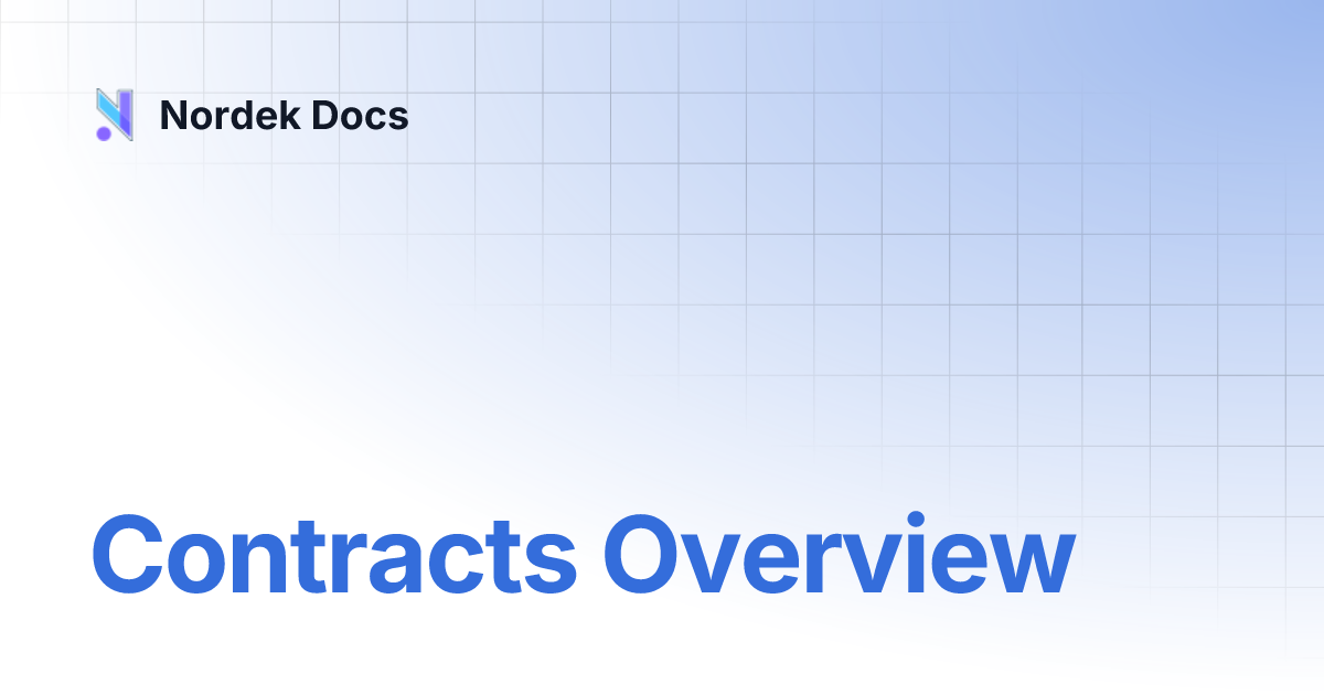 Contracts Overview | Nordek Docs