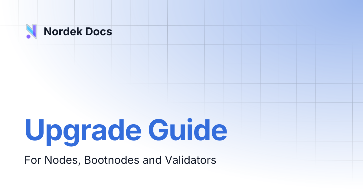 Upgrade Guide | Nordek Docs